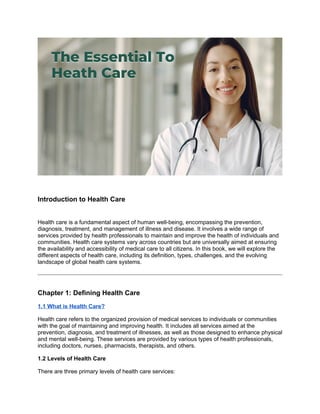 The Essential To Health Care in our life | DOCX