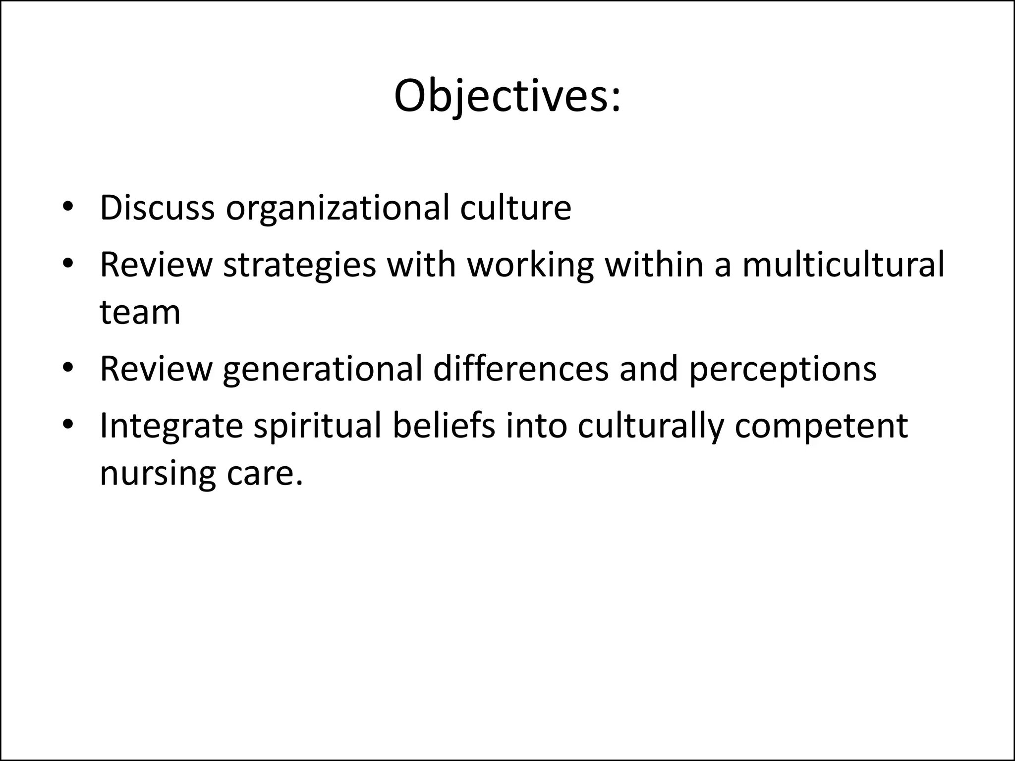 Culture, Generational Differences and Spirituality in Nursing | PDF
