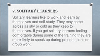 Learning styles and teaching styles pptx | PPT