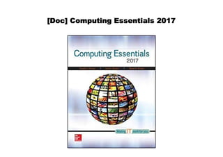 [PDF] Computing Essentials 2017 | PDF