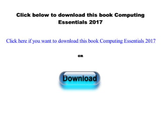 [PDF] Computing Essentials 2017 | PDF