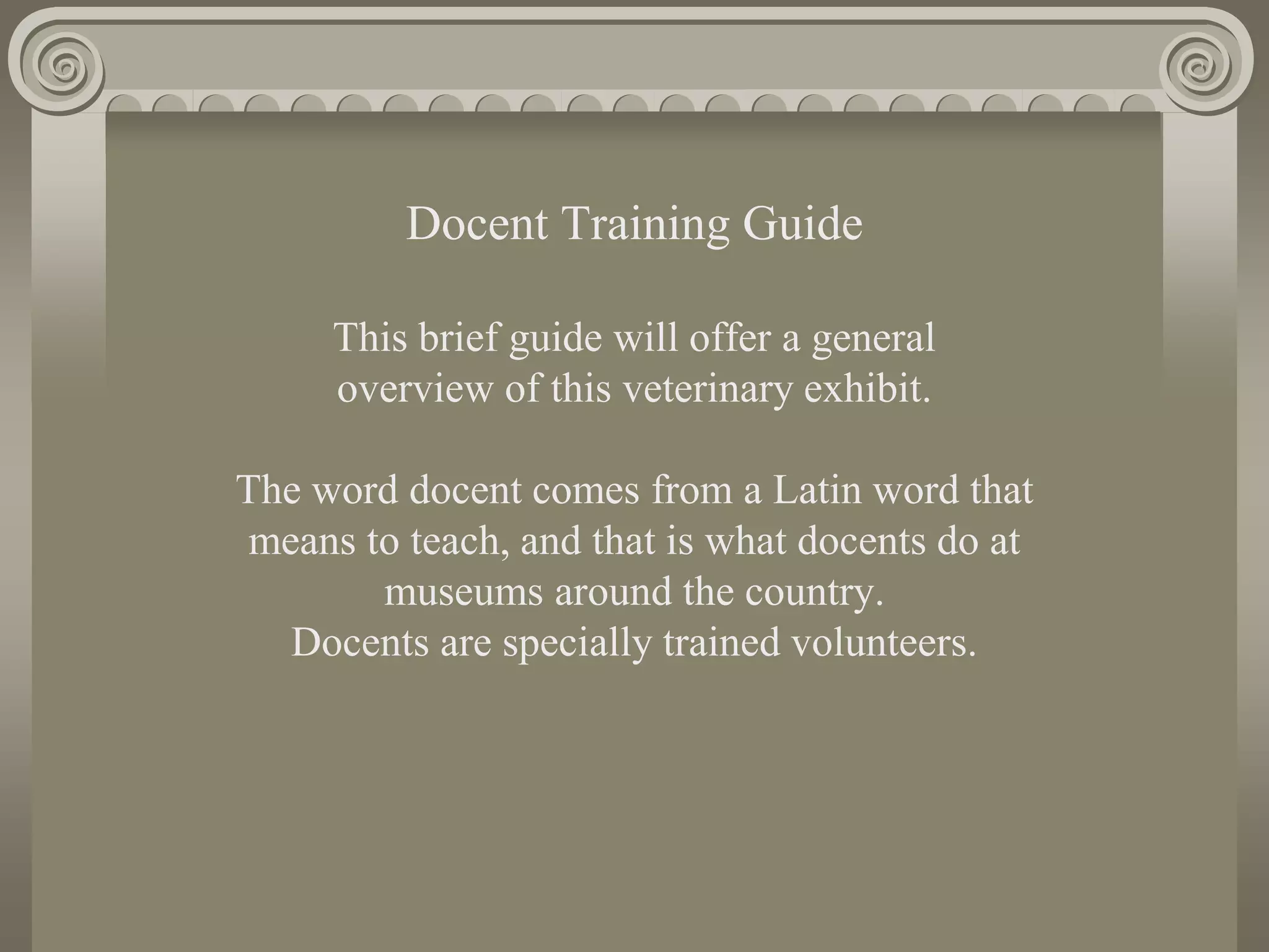 Docent Guide - The Wisconsin Museum of Veterinary Medicine - PowerPoint ...