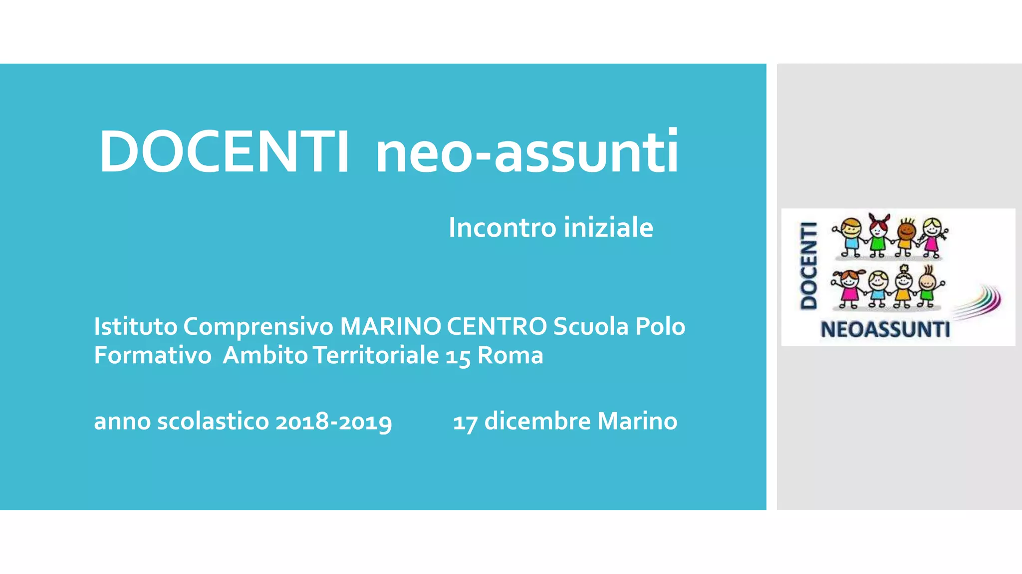 Docenti neo assunti 17-12-18 | PPTX