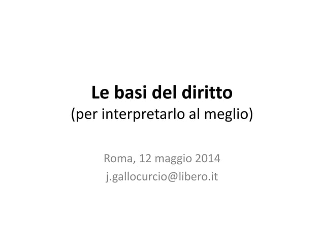 Docenza la basi del diritto | PPTX