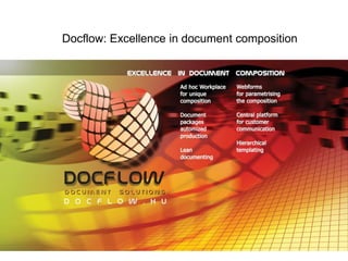 Docflow - Excellence in document composition | PPTX