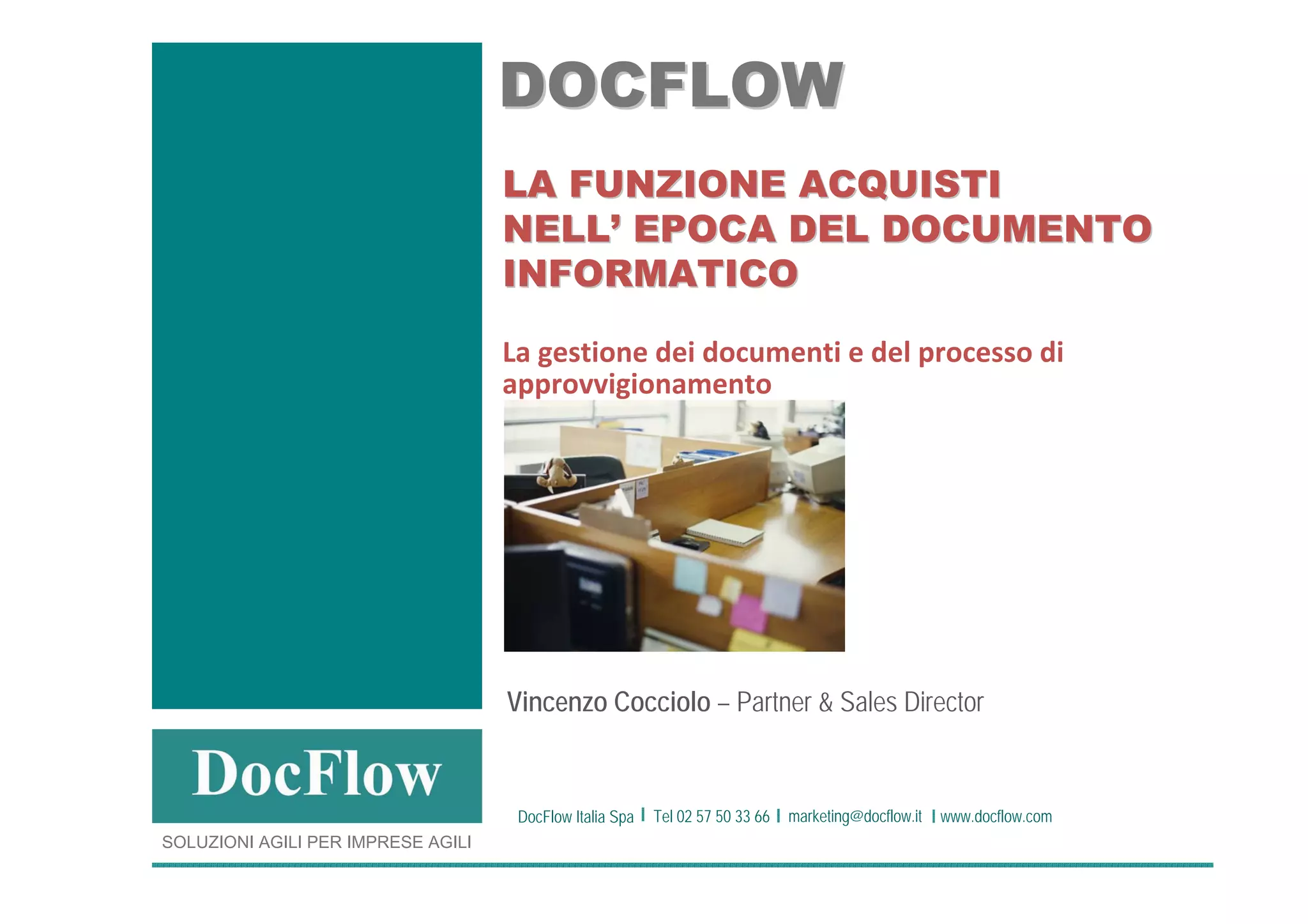 DOCFLOW SYNERGY APPR: gestione dei documenti e del processo di approvvigionamento | PDF
