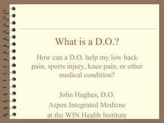 What is a D.O.? | PPT