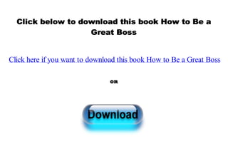 [PDF] How to Be a Great Boss | PDF