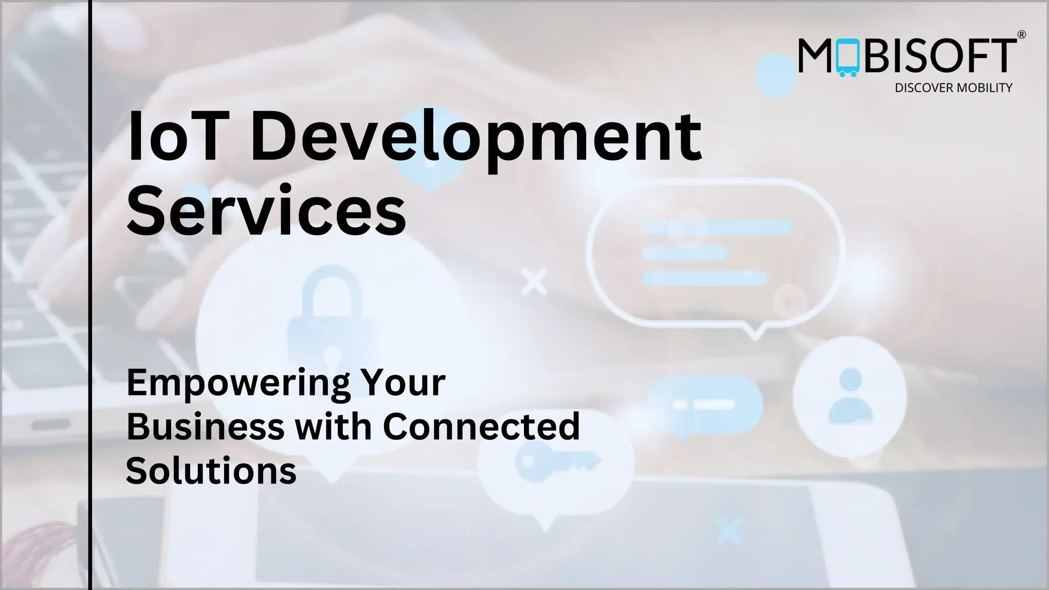 Expert IoT Development Services | Top IoT Development Company | PPT