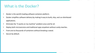 Everything you need to know about Docker | PPTX