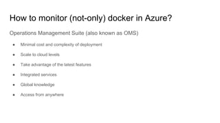 Monitoring docker: from zero to Azure | PPT