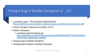 Getting help with Docker, reporting and fixing bugs in an opensource component | PPT