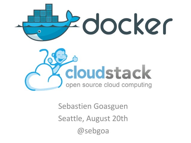 Docker and CloudStack | PPT