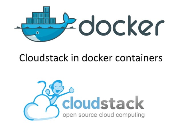 Docker and CloudStack | PPT