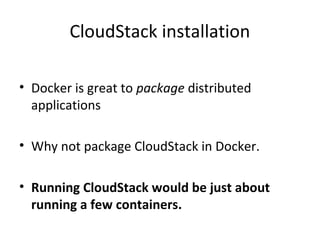Docker and CloudStack | PPT | Cloud Computing | Internet