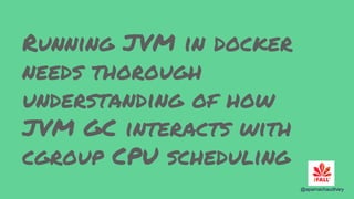 Docker, JVM and CPU | PPT