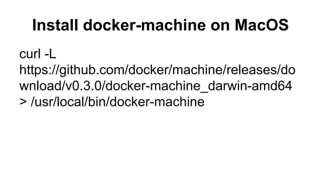 Docker-machine | PPT