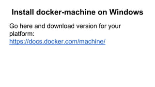 Docker-machine | PPT