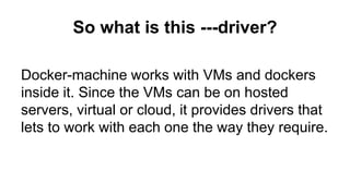 Docker-machine | PPT