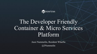 Running and Scaling Docker Containers with Kontena | PPT