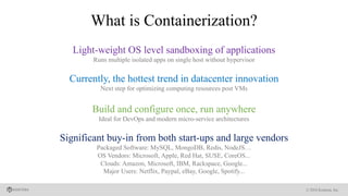 Running and Scaling Docker Containers with Kontena | PPT