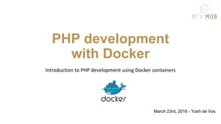 PHP development with Docker | PPT