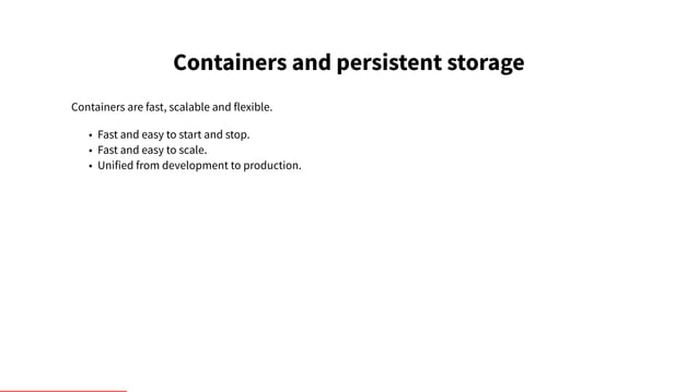 Persistent storage tailored for containers | PPT