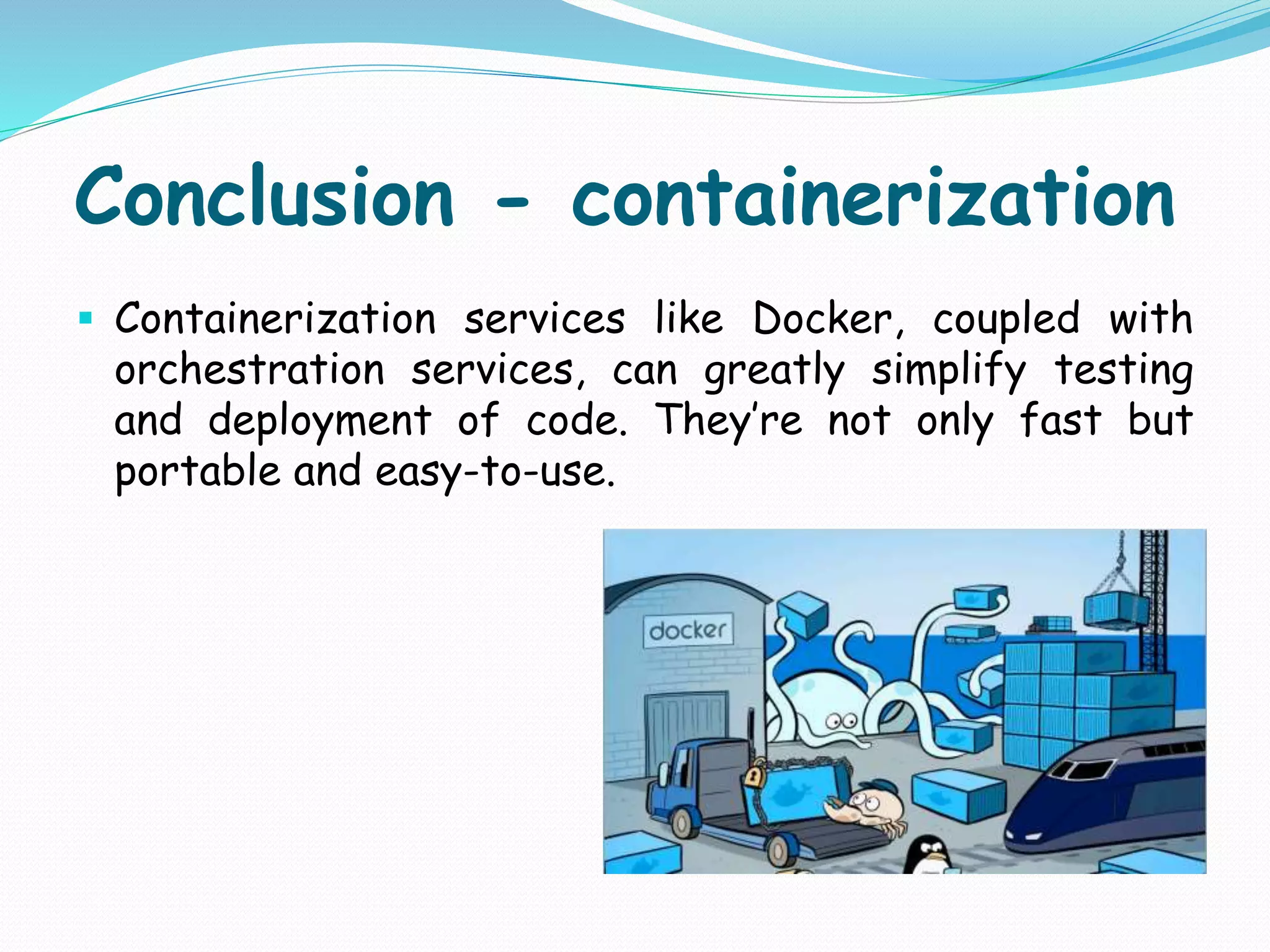 Docker and containerization | PPT