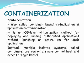 Docker and containerization | PPT