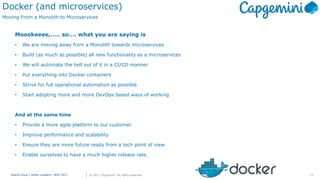 Docker and microservices - moving from a monolith to microservices | PPTX | Cloud Computing ...