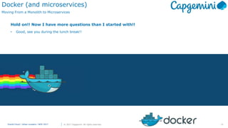 Docker and microservices - moving from a monolith to microservices | PPTX | Cloud Computing ...