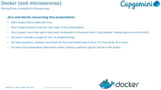 Docker and microservices - moving from a monolith to microservices | PPTX | Cloud Computing ...