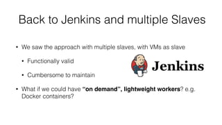 Docker and Puppet for Continuous Integration | PPT