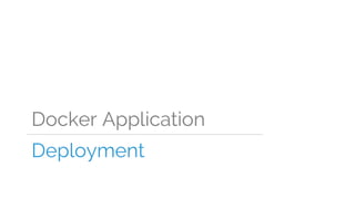 Docker Application Deployment.pptx