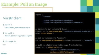 Docker Athens: Docker Engine Evolution & Containerd Use Cases | PPT