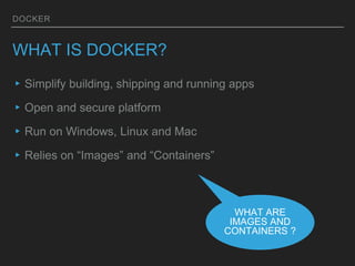 Docker Basic Presentation | PPT