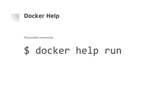 Docker Command Line, Using and Choosing containers | PPT