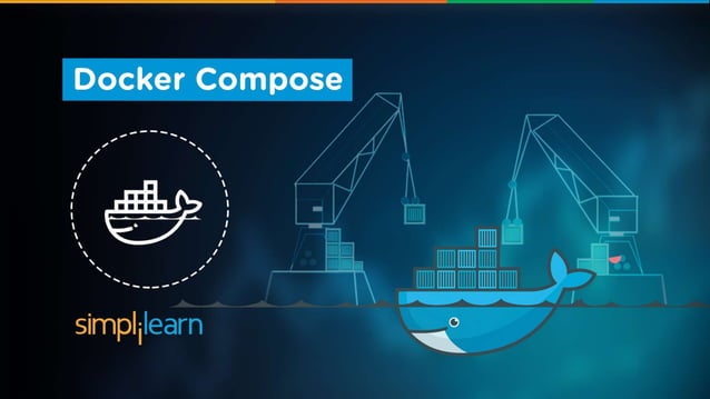 Docker Compose Docker Compose Tutorial Docker Tutorial For Beginners Devops Tools Simplilearn