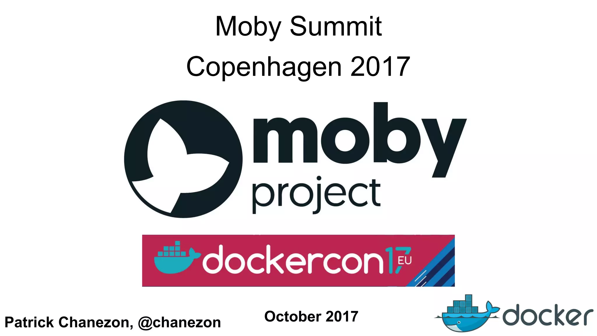 Moby Summit Introduction Ppt