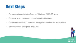 DCSF 19 How Entergy is Mitigating Legacy Windows Operating System Vulnerabilities With Docker ...