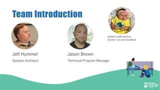 DCSF 19 How Entergy is Mitigating Legacy Windows Operating System Vulnerabilities With Docker ...