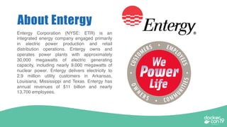 DCSF 19 How Entergy is Mitigating Legacy Windows Operating System Vulnerabilities With Docker ...