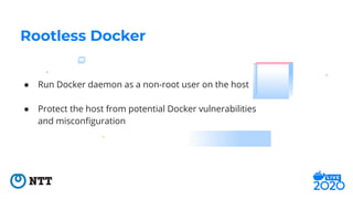 [DockerCon 2020] Hardening Docker daemon with Rootless Mode | PDF