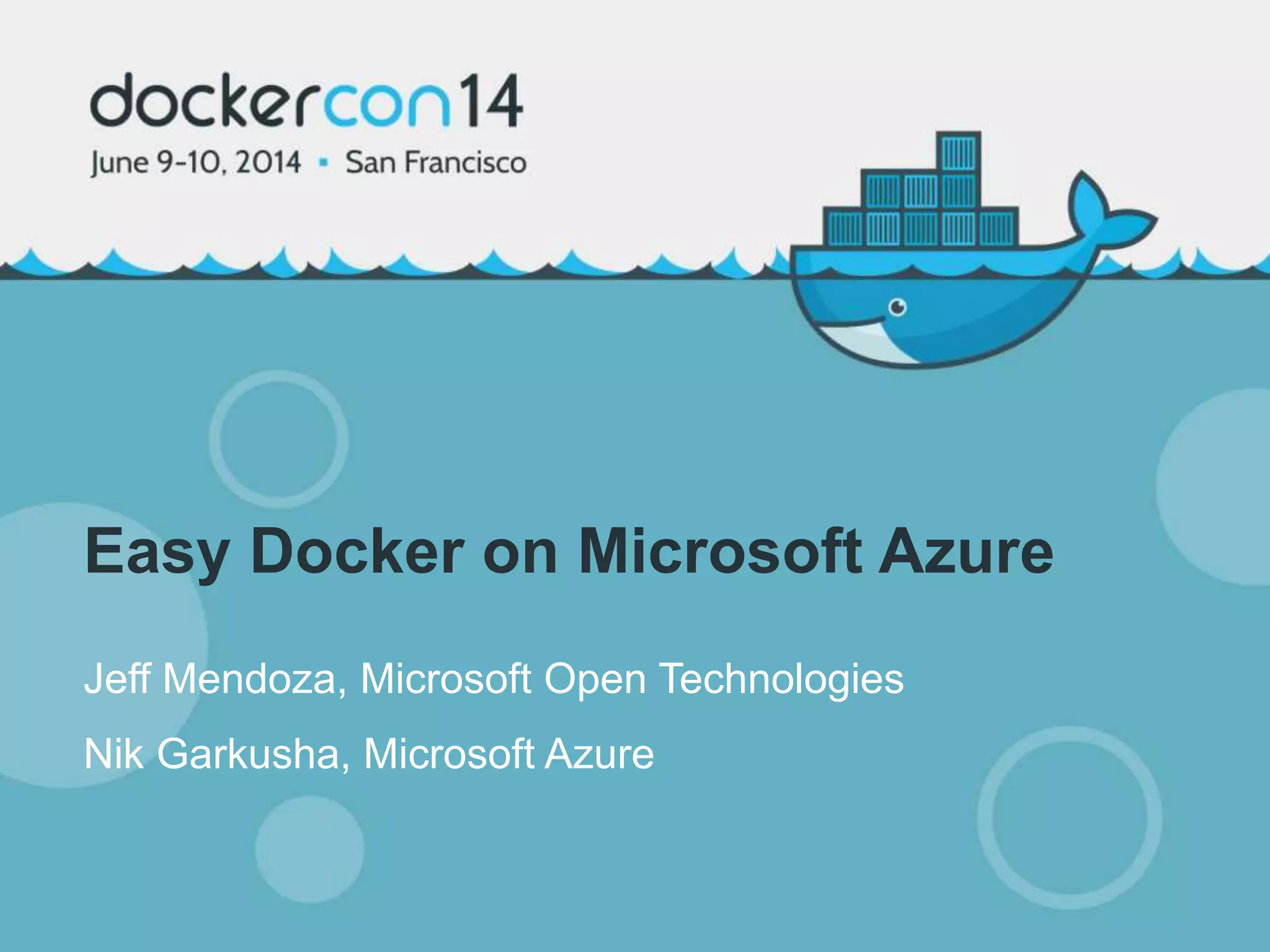Easy Docker on Microsoft Azure | PPT