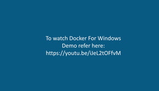 Docker For Windows | Setting Up Docker On Windows | Edureka | PDF | Operating Systems | Computer ...