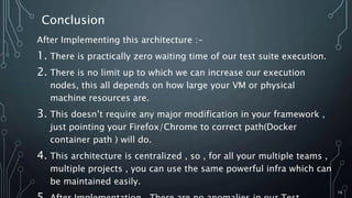 Docker–Grid (A On demand and Scalable dockerized selenium grid architecture) | PPT