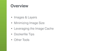 Optimizing Docker Images | PPT