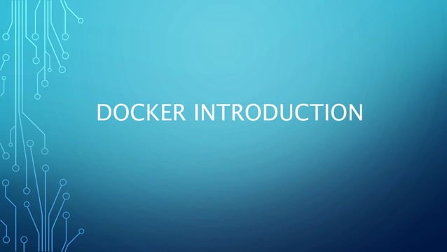 Docker introduction (1) | PPT