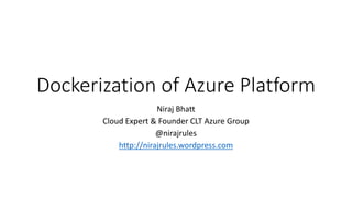 Dockerization of Azure Platform | PPT