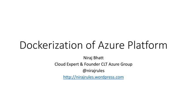 Dockerization Of Azure Platform Ppt 5711